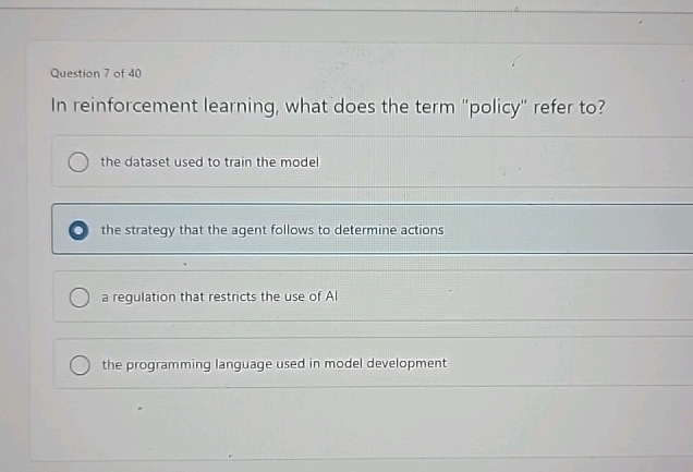 Question 7 of 40 In reinforcement learning | StudyX