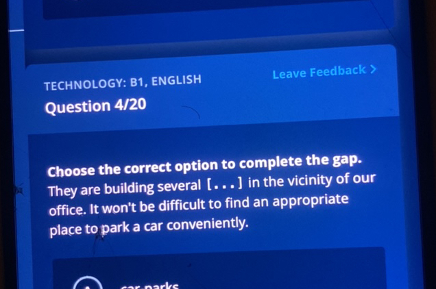 TECHNOLOGY B1 ENGLISH Leave Feedback | StudyX