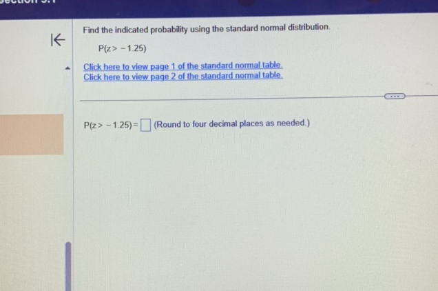 Find the indicated probability using the | StudyX