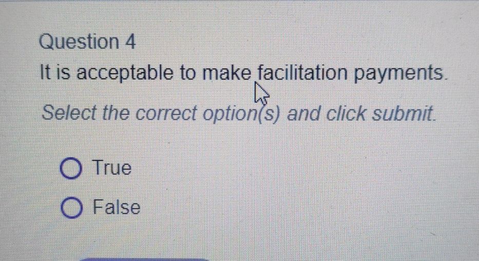 Question 4 It is acceptable to make | StudyX