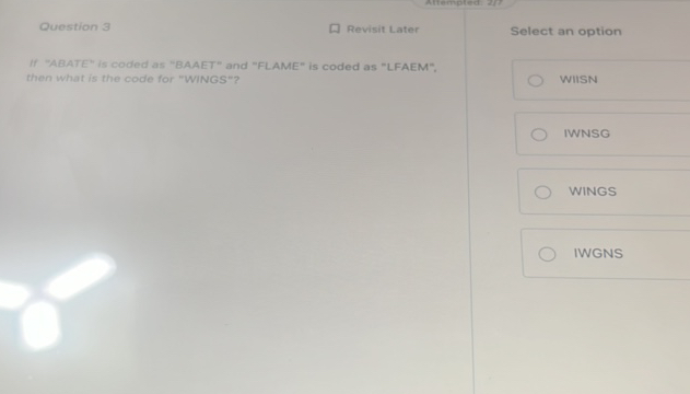 Question 3 Revisit Later Select an option | StudyX