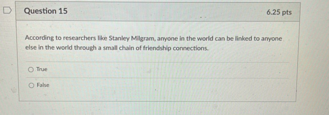 Question 15 625 pts According to | StudyX