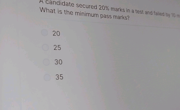 A candidate secured 20 marks in a test and | StudyX