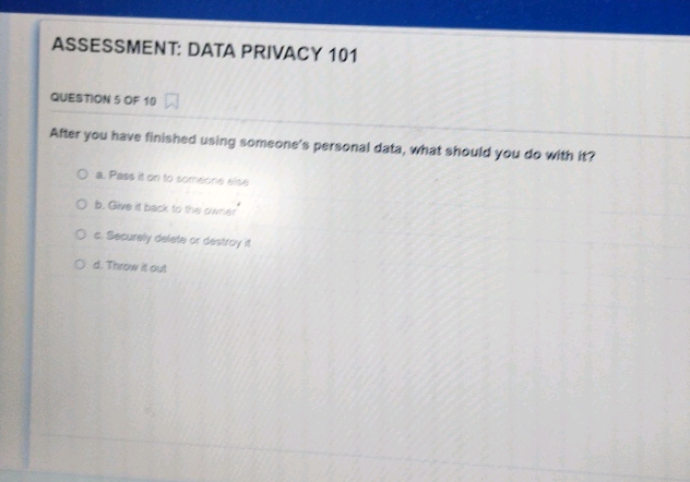ASSESSMENT DATA PRIVACY 101 QUESTION 5 OF | StudyX