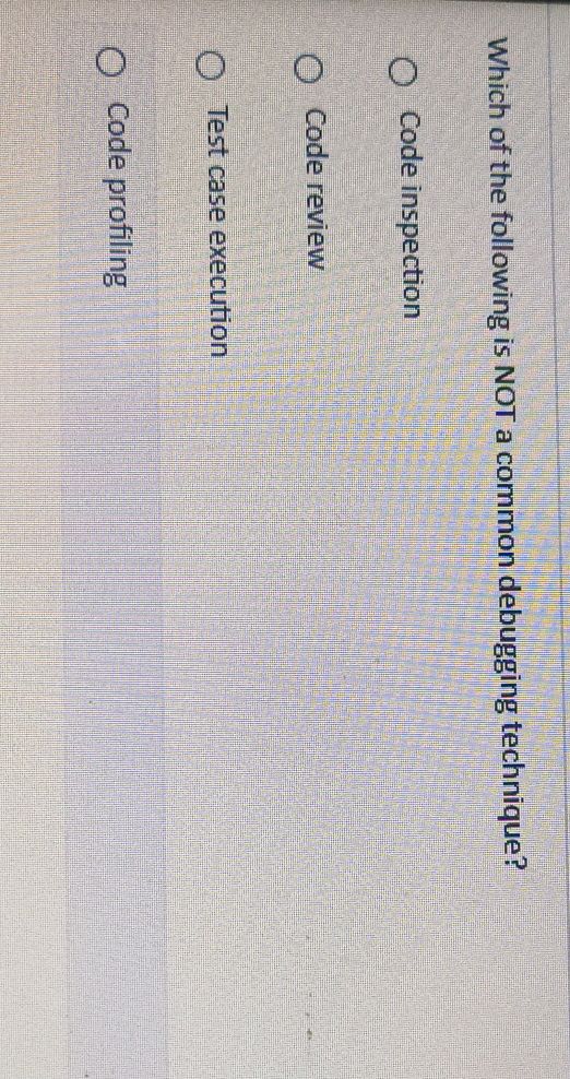 Which of the following is NOT a common | StudyX
