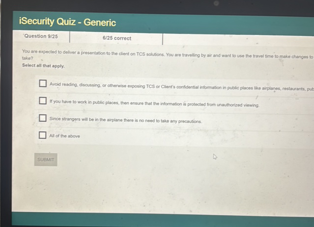 iSecurity Quiz - Generic Question 9 / 25 6 | StudyX