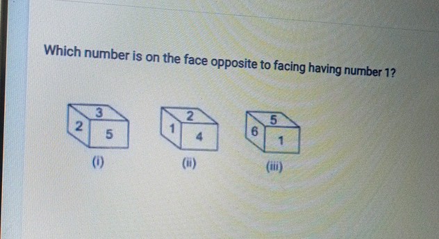 Which number is on the face opposite to | StudyX