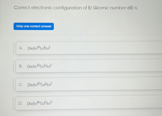 Correct electronic configuration of Er | StudyX