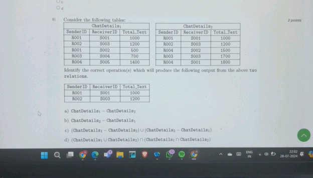 4 c d 8) Consider the following tables | StudyX