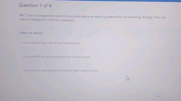 Question 7 of 8 ABC Corps management uses Al