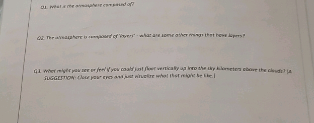 Q1 What is the atmosphere composed of Q2 | StudyX