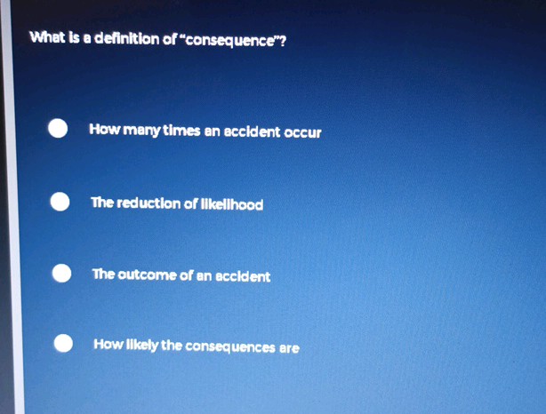 What is a definition of consequence How | StudyX