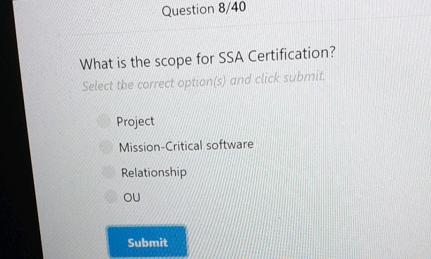 Question 8/40 What is the scope for SSA | StudyX