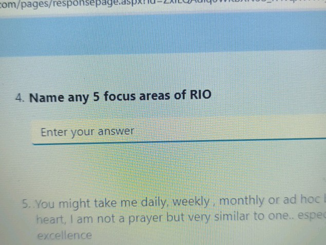 4 Name any 5 focus areas of RIO Enter your | StudyX