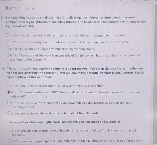 d All of the above 3 I am planning to start