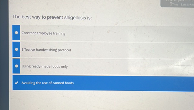 The best way to prevent shigellosis is | StudyX