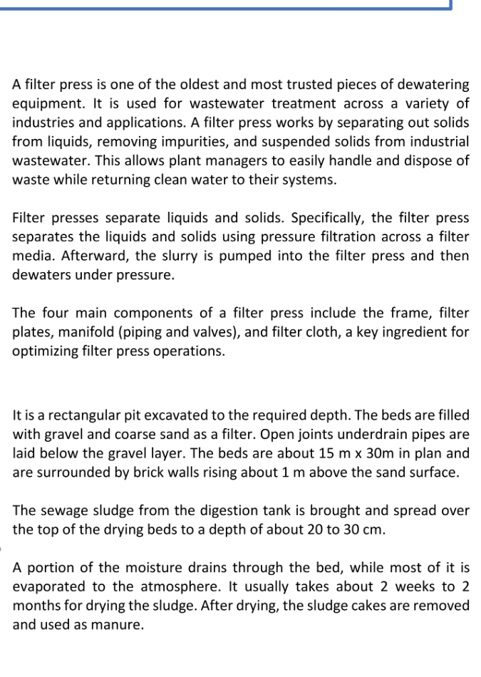 A filter press is one of the oldest and | StudyX
