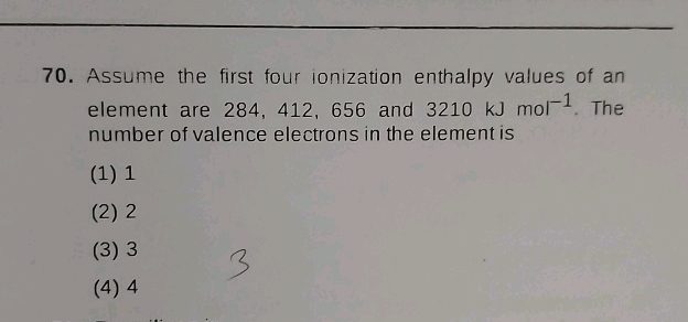 70 Assume the first four ionization | StudyX