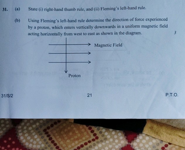 31 (a) State (i) right-hand thumb rule and | StudyX