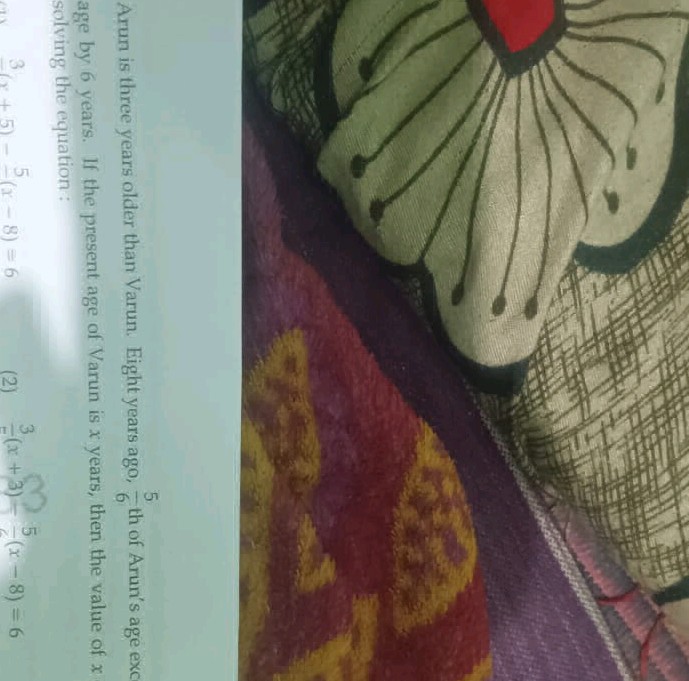 Arun is three years older than Varun Eight | StudyX