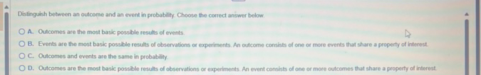 Distinguish between an outcome and an event | StudyX