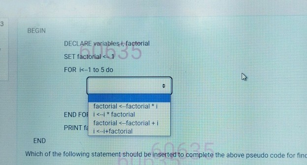 3 BEGIN DECLARE variables i factorial SET | StudyX