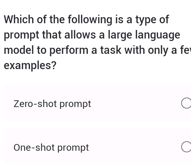 Which of the following is a type of prompt | StudyX