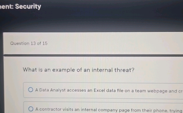 ent Security Question 13 of 15 What is an | StudyX