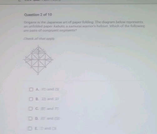 Question 2 of 10 Origami is the Japanese | StudyX