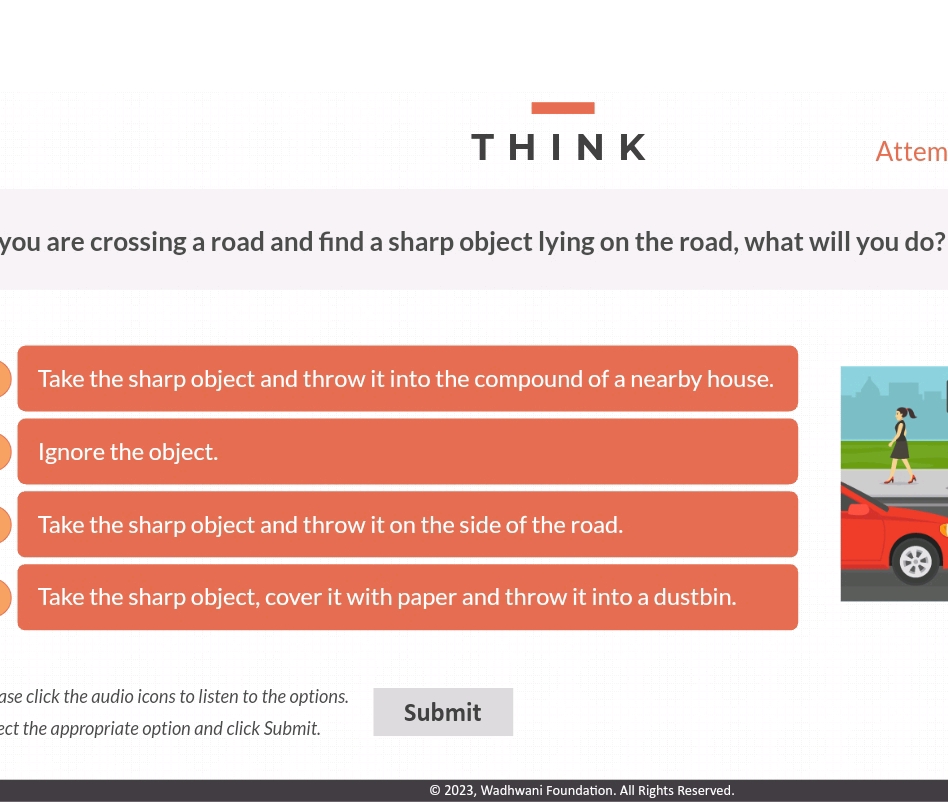 T H I N K Attem you are crossing a road and | StudyX