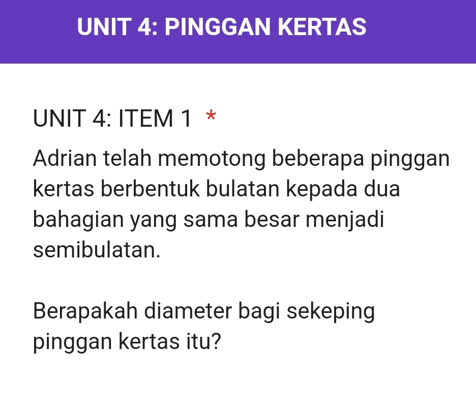 UNIT 4 PINGGAN KERTAS UNIT 4 ITEM 1 Adrian | StudyX