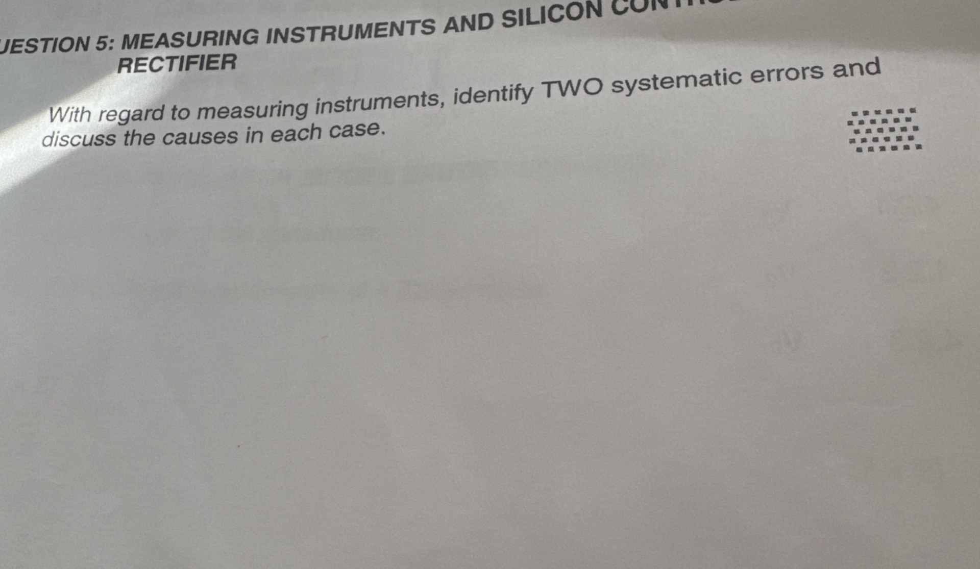 With regard to measuring instruments, | StudyX