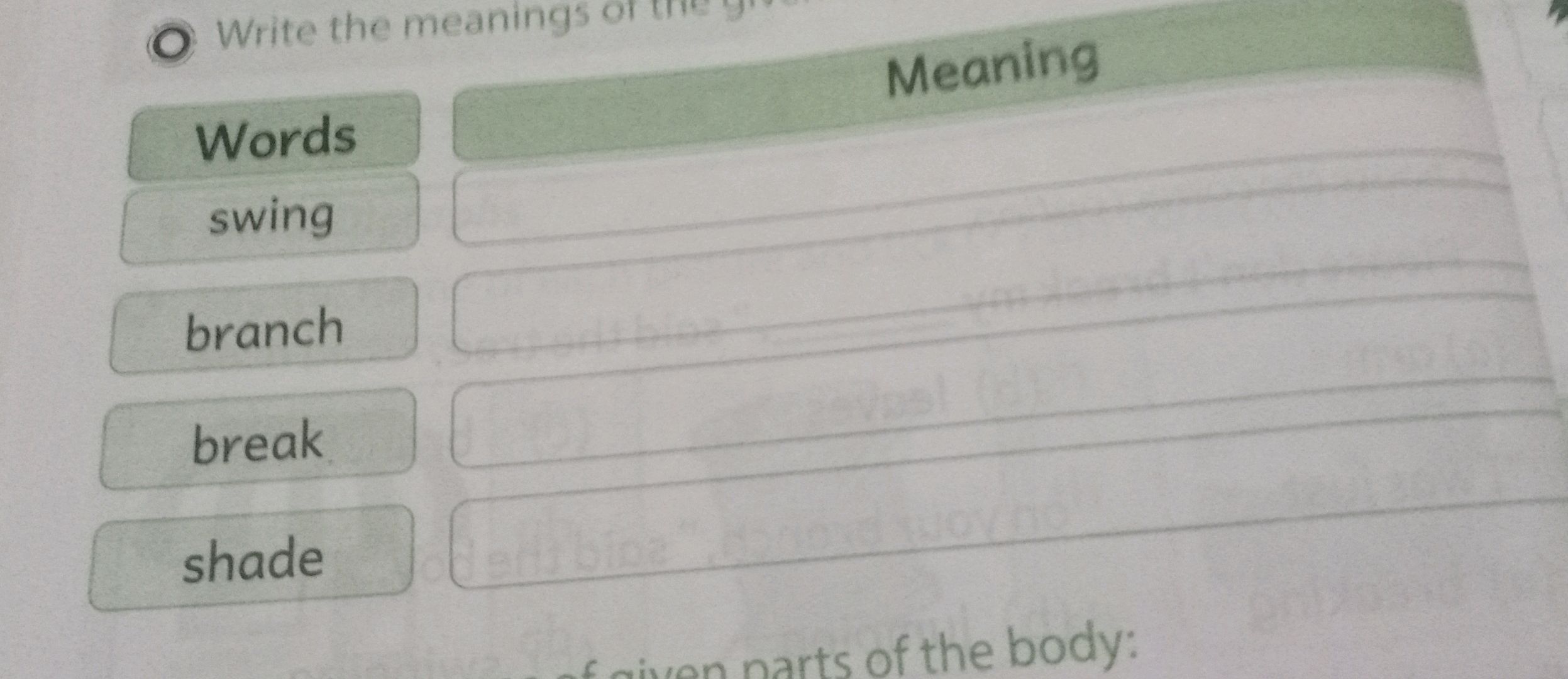 Write the meanings of | Words | Meaning | | StudyX