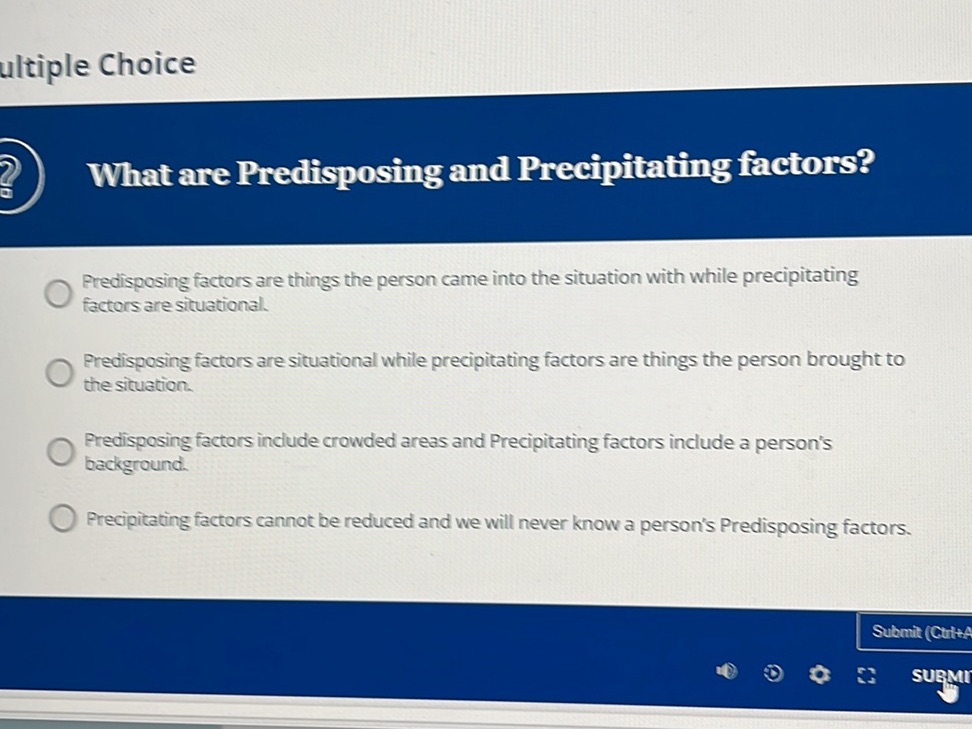 What are Predisposing and Precipitating | StudyX