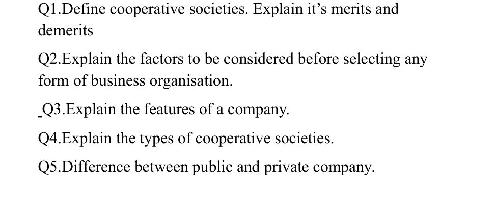 Q1. Define cooperative societies. Explain | StudyX