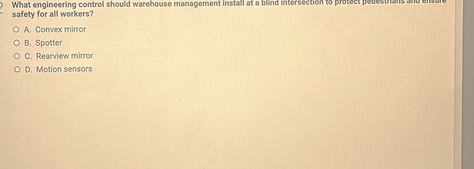 What engineering control should warehouse | StudyX