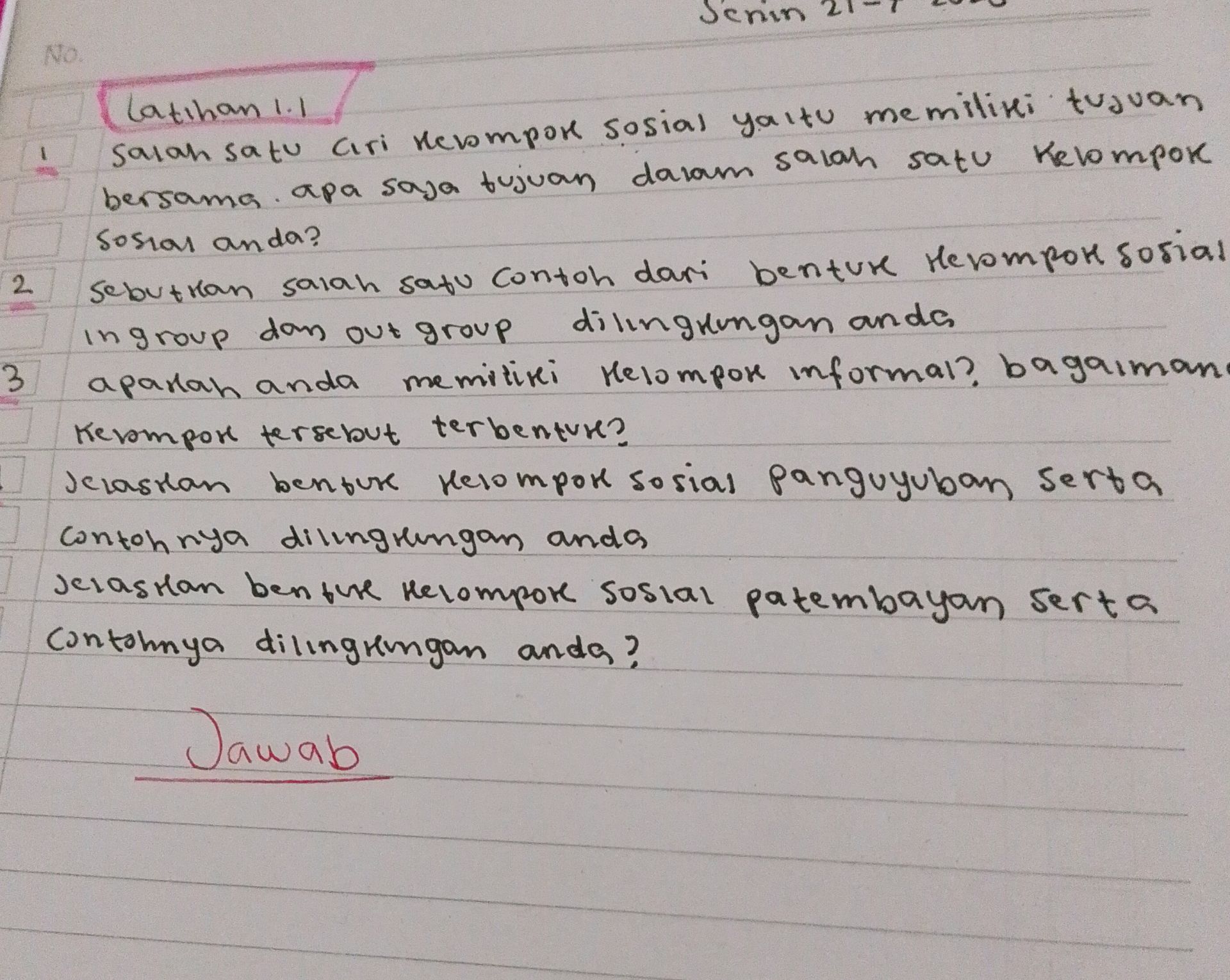 Salah satu ciri kelompok sosial yaitu