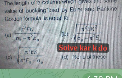 The length of a column which gives the same | StudyX