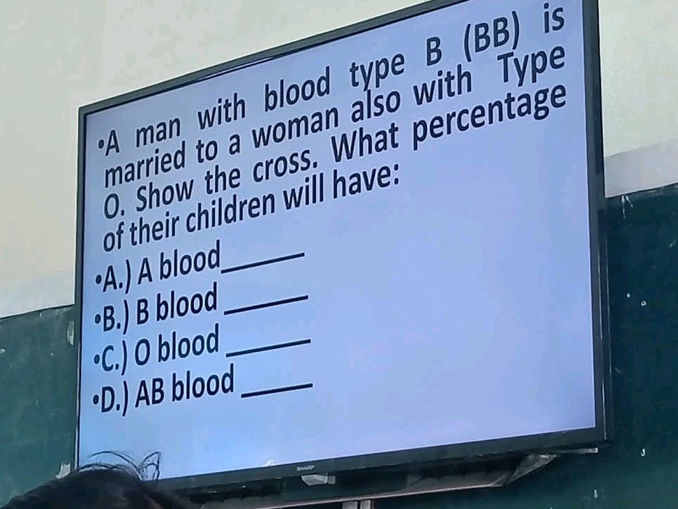 A man with blood type B (BB) is married to a | StudyX