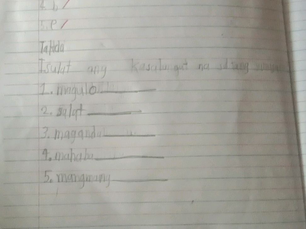 Takda Isulat ang kasalungat na salitang | StudyX