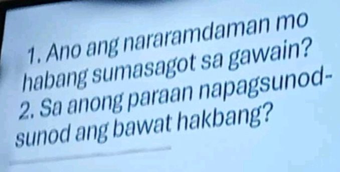 1. Ano ang nararamdaman mo habang sumasagot | StudyX