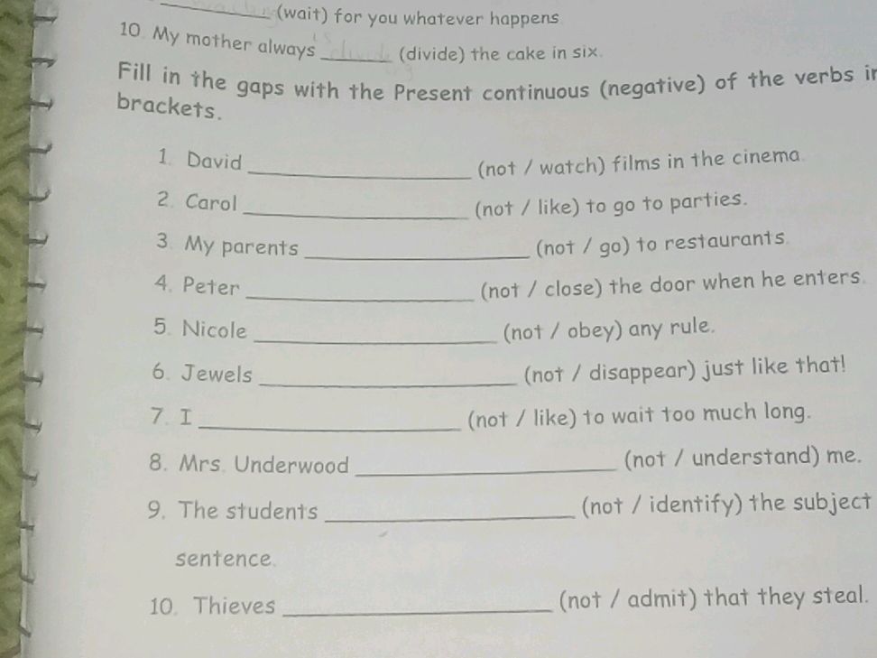 Fill in the gaps with the Present continuous | StudyX