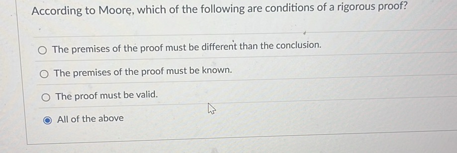 According to Moore, which of the following | StudyX