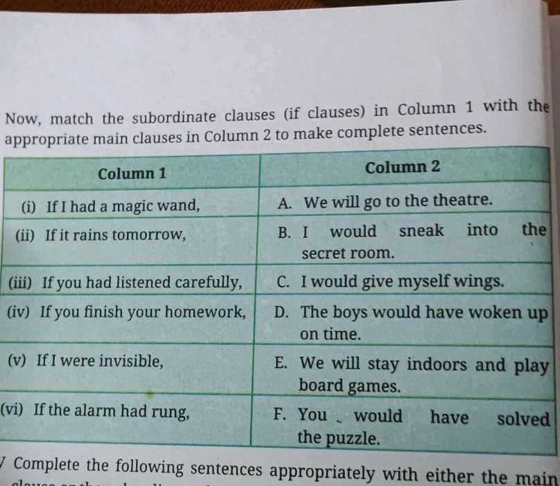 Now, match the subordinate clauses (if | StudyX