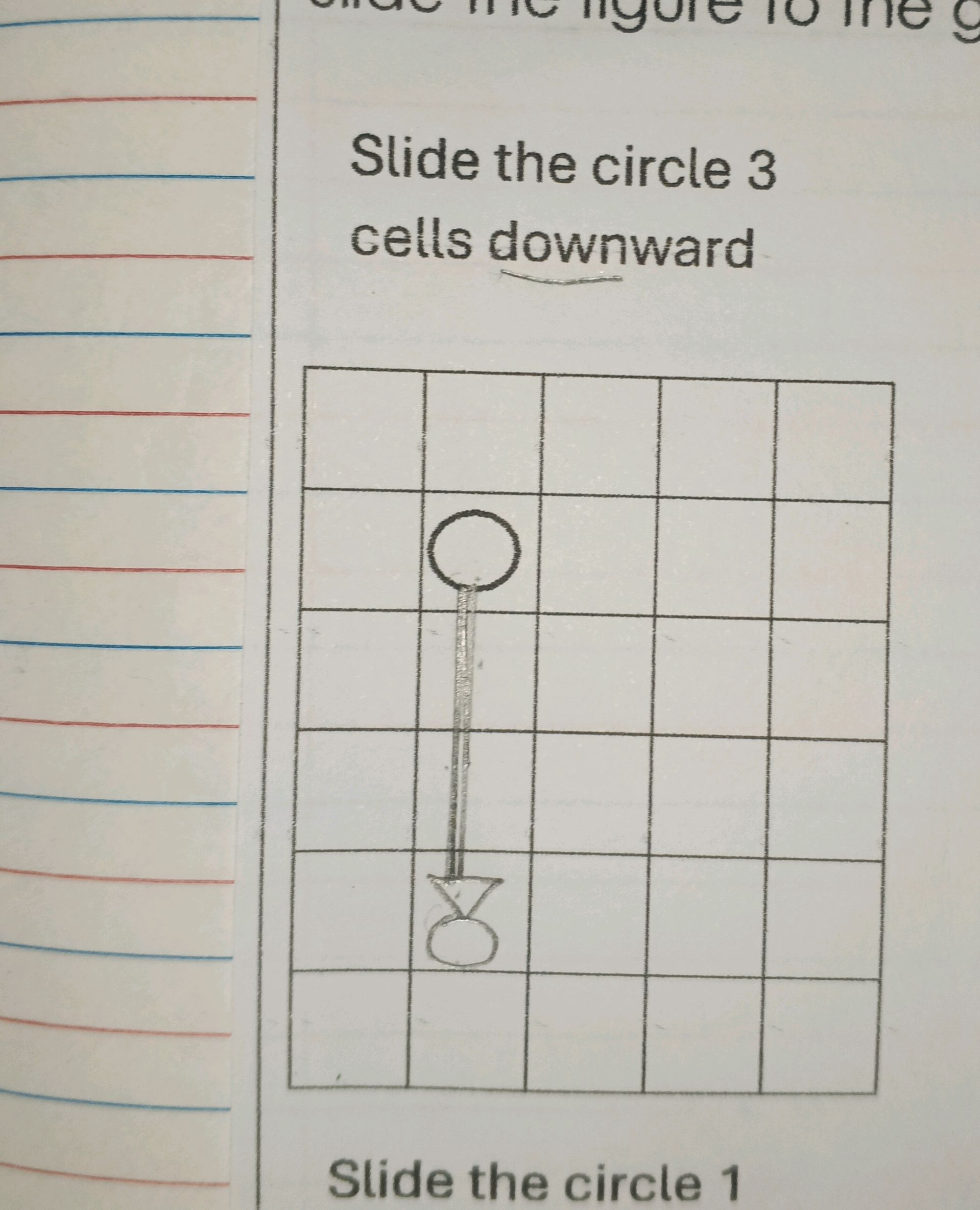 Slide the circle 3 cells downward Slide the | StudyX