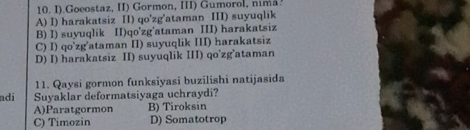 10. I) Goeostaz, II) Gormon, III) Gumorol, | StudyX