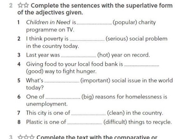 Complete the sentences with the superlative | StudyX