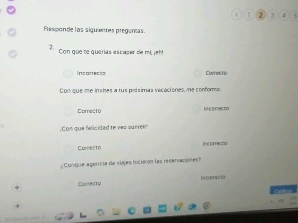 Con que te querías escapar de mí, ¡eh!