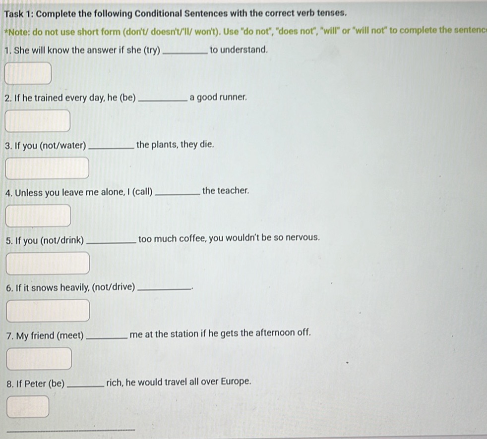 Task 1: Complete the following Conditional | StudyX