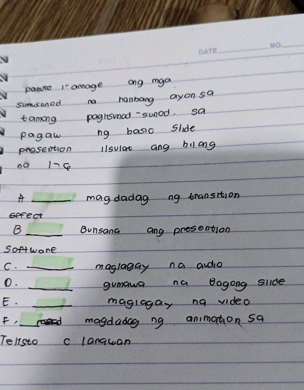 Panuto: I-arrange ang mga sumusunod na | StudyX